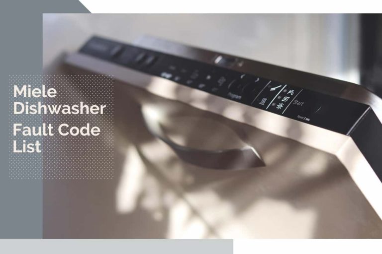 Miele Dishwasher Fault Code List with Causes Solutions HowdyKitchen Miele Dishwasher Fault Code List with Causes Solutions HowdyKitchen